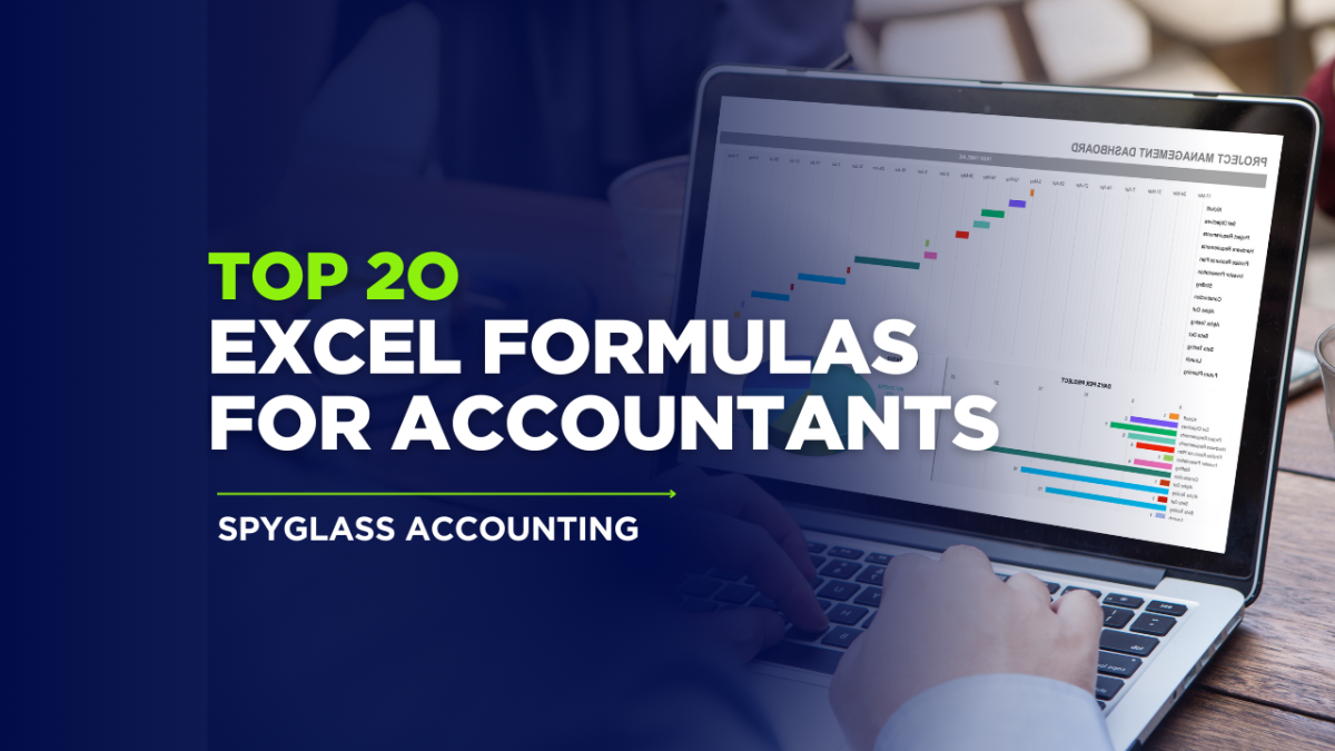 Top 20 Excel Formulas for Accountants: From Basic to Advanced