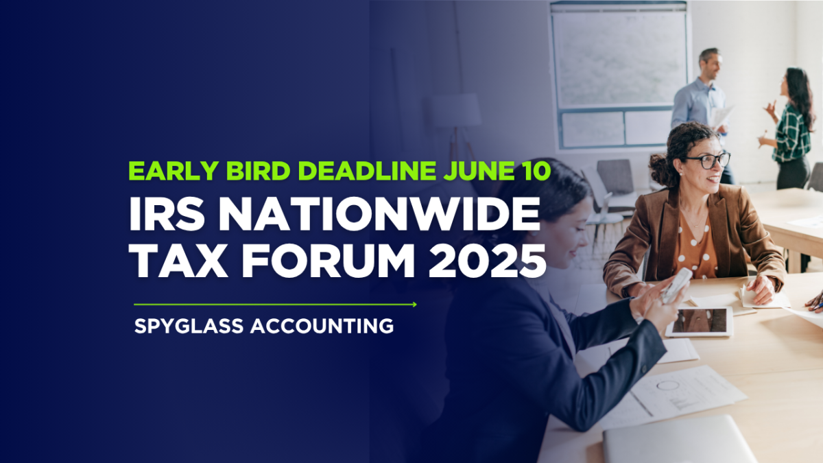IRS Nationwide Tax Forum 2025 - Spyglass Accounting